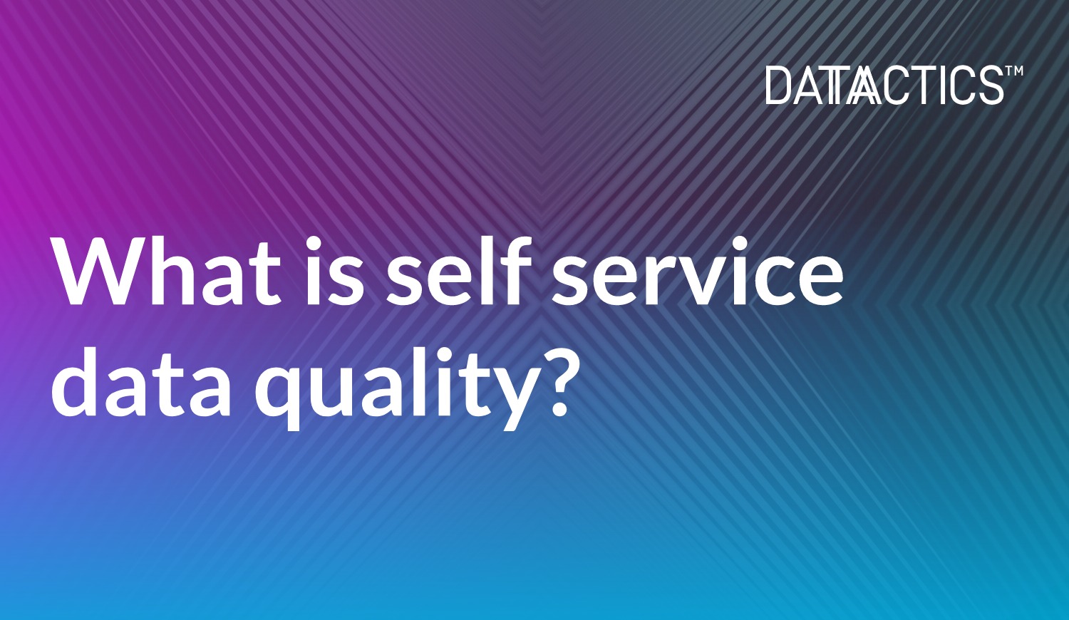 Introducing SSDQ: Data Quality without programming or coding - Datactics