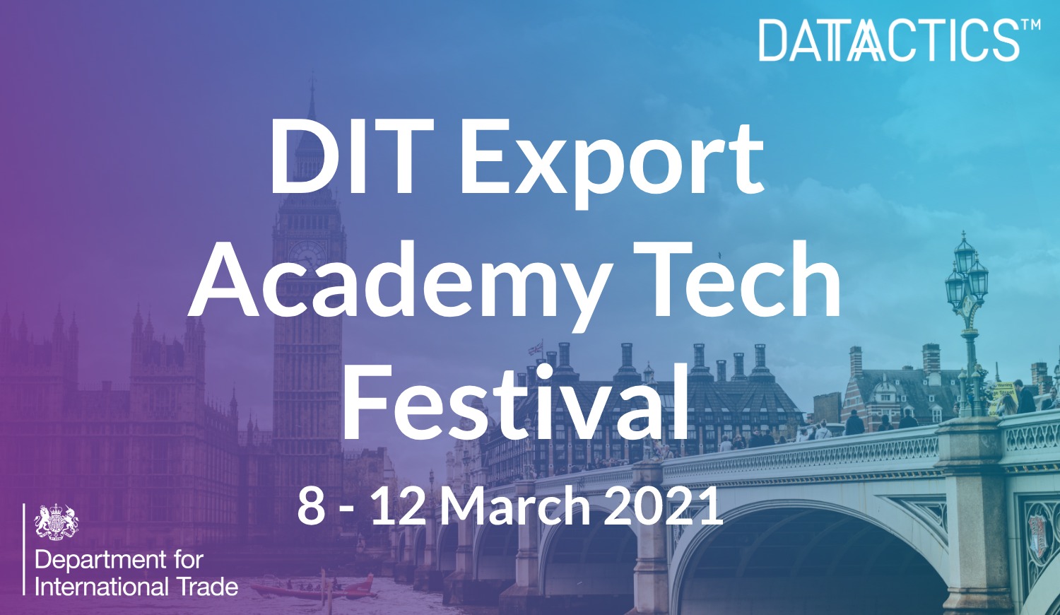 DIT Export Academy Tech Festival | 08/03 - 12/03 - Datactics