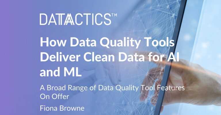 How Data Quality Tools Deliver Clean Data for AI and ML