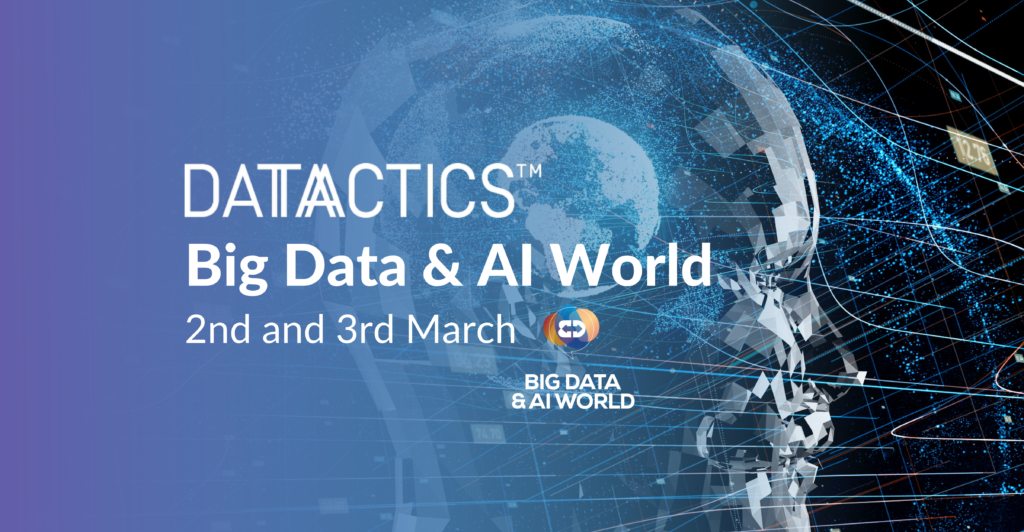 Big Data and AI World 2022 | 2-3/03/22 - Datactics