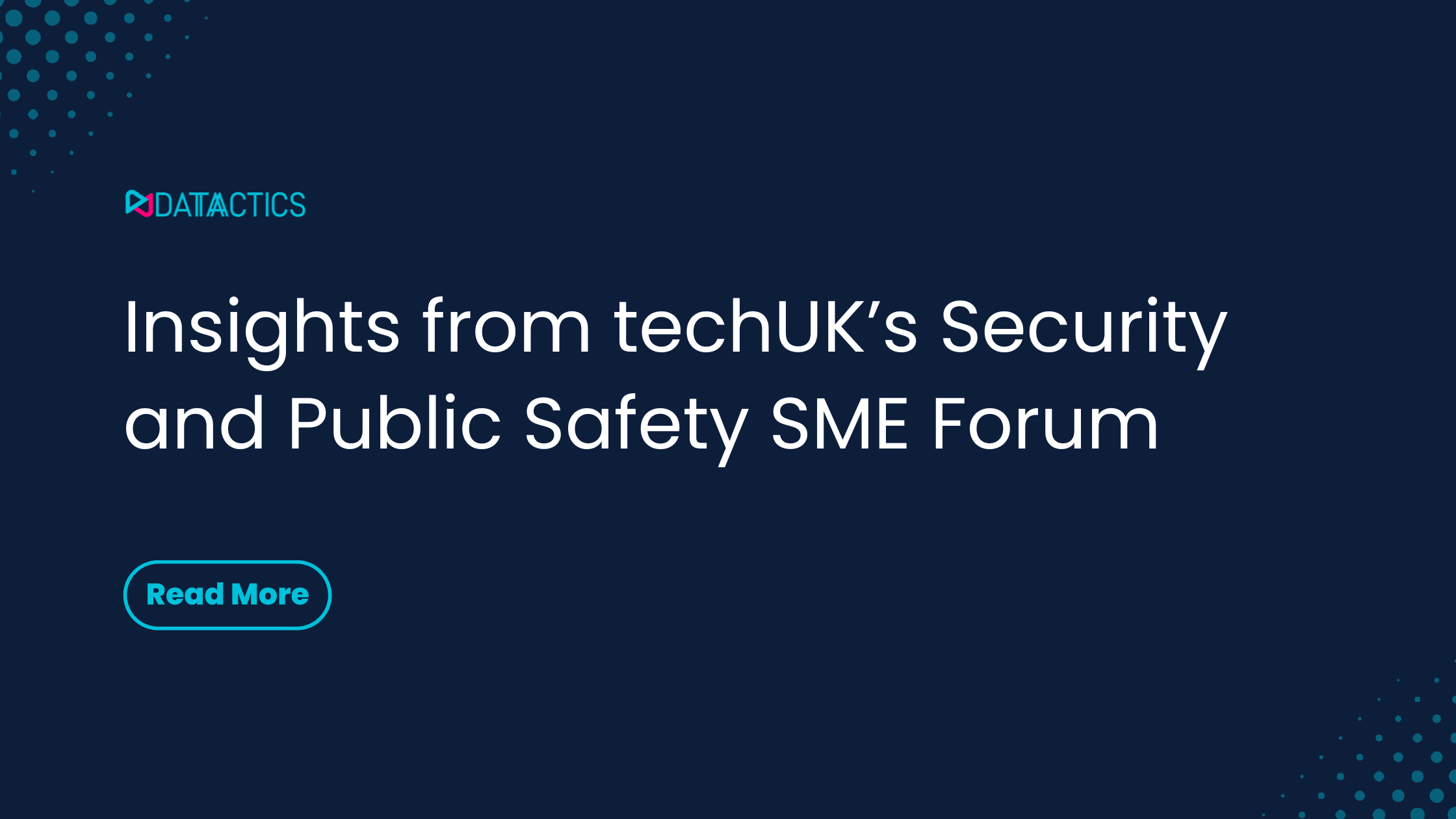 Security and Public Safety SME Forum: Insights from the Panel ...